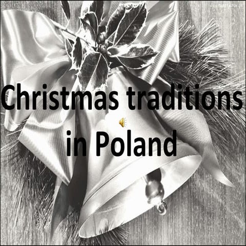 Christmas Traditions in Poland | PPT
