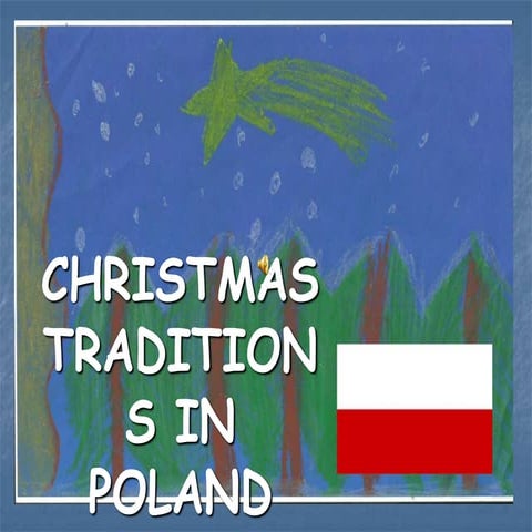 Christmas traditions in poland 2012 | PPT