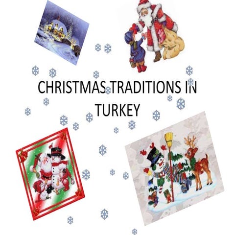 Christmas traditions in turkey | PPTX