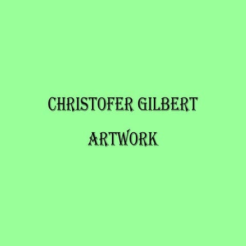 Christopher Gilbert Artwork | PPT