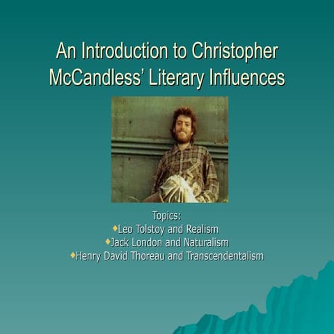 Christopher McCandless Influences | PPT
