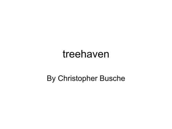 Chris treehaven | PPT
