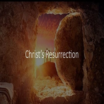 Proofs of Christ’s Resurrection The empty tomb | PPT