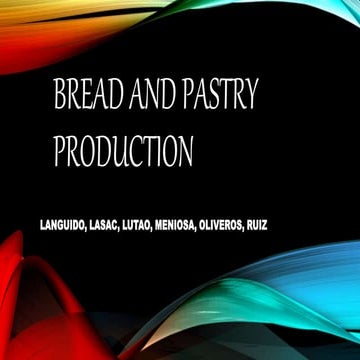 BREAD AND PASTRY PRODUCTION | PPTX