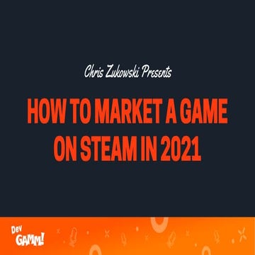 How to Market A PC Game / Chris Zukowski (How To Market A Game) | PDF