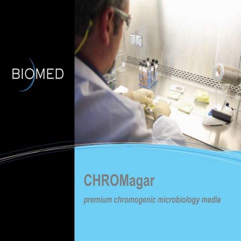 CHROMagar & Biomed Partnership 2012 | PPTX