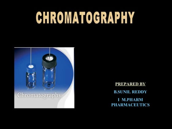 Chromatography and its types | PPTX