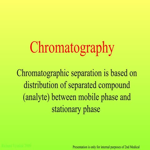 chromatography is based on distribution of separaterd | PPT