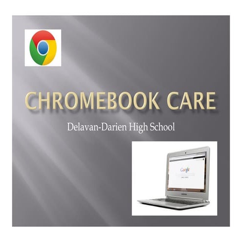 Chromebook care powerpoint | PDF