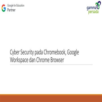 Chromebook Security 2.0 google workspace.pptx