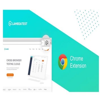 Easy Cross Browser Testing With Lambdatest Screenshots Chrome Extension 3141