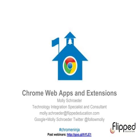 Chrome web apps and extensions flipped edu | PPTX
