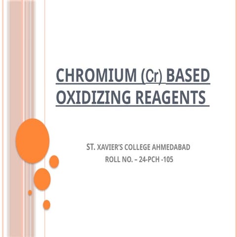 Chromium (Cr) based oxidizing reagents.pptx