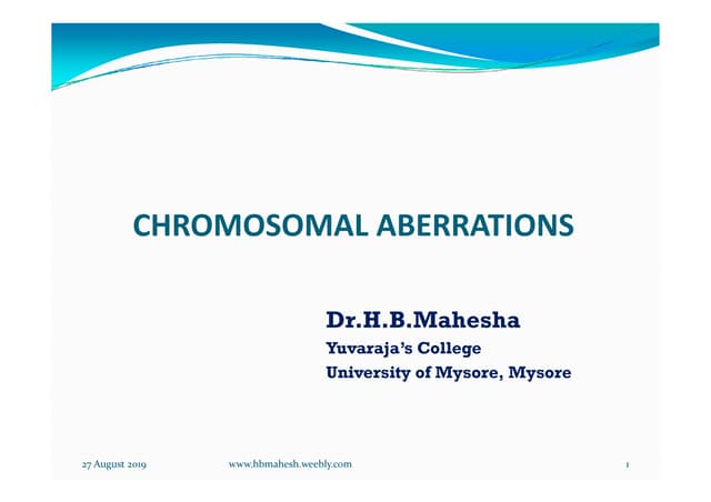 Structural aberrations of chromosomes | PPTX