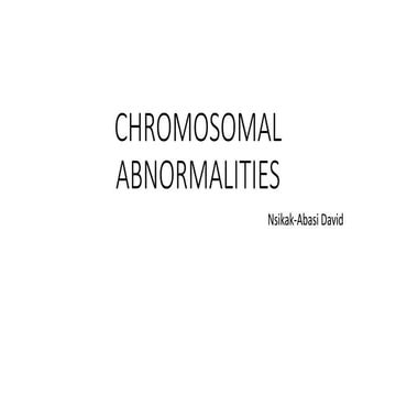 Chromosomal abnormalities | PPTX
