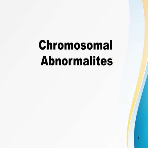 chromosomal abnormalities.ppt