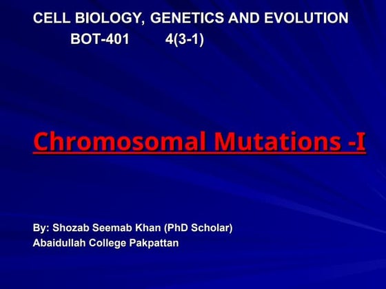 Structural aberrations of chromosomes | PPTX