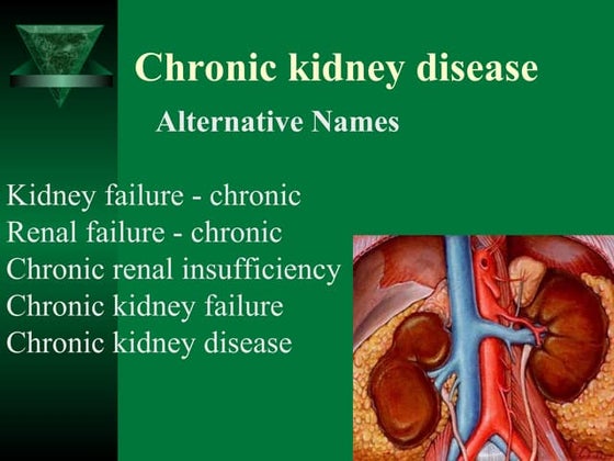 Presentation on Chronic Kidney Disease and its Treatment and ...