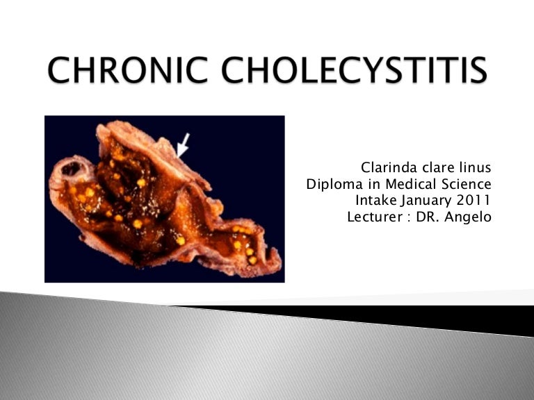 Chronic cholecystitis