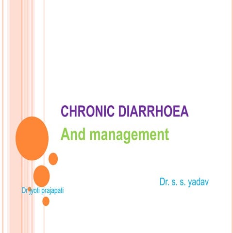 Chronic diarrhoea and management in children | PPTX