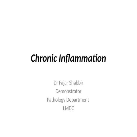 Chronic Inflammation.pptx...mmmmmm...... | PPT
