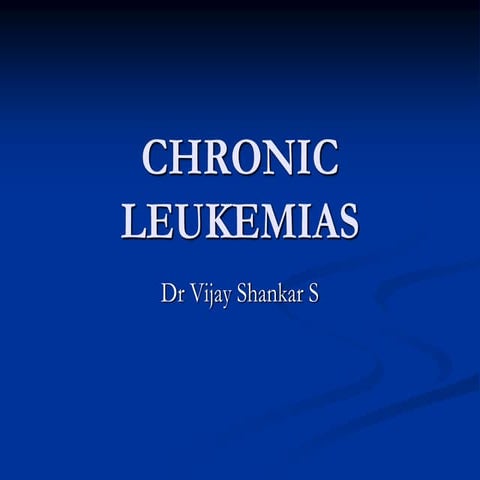 Chronic myeloid leukemia (CML) | PPT