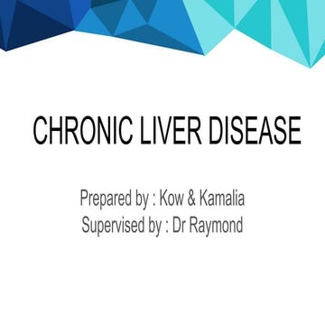 Case presentation on Decompensated Chronic Liver Disease (Non Alcoholic ...