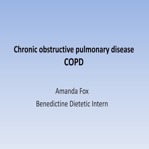 Chronic Obstructive Pulmonary Disease | PPTX