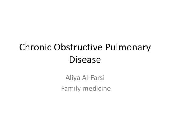 General medicine, chronic obstructive pulmonary disease | PPTX