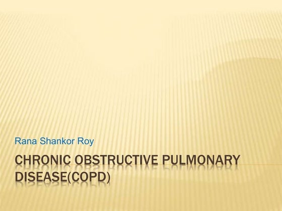 Chronic obstructive pulmonary disease 1 | PPTX
