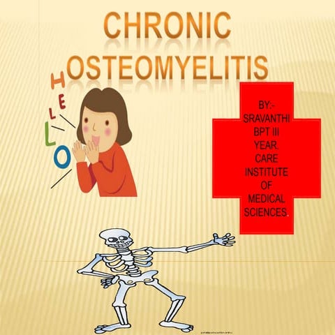 Chronic osteomyelitis | PPTX