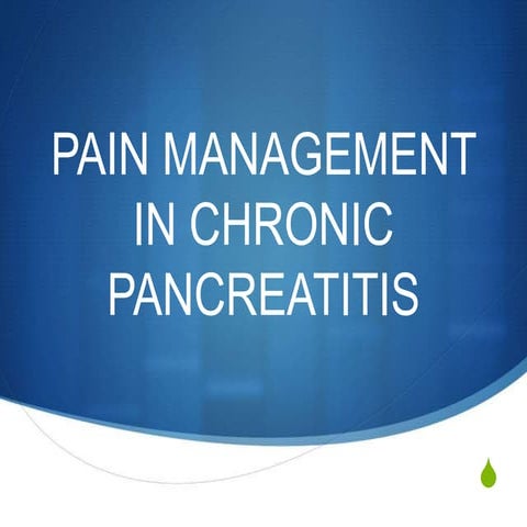 Chronic pancreatitis | PPTX