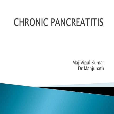 Chronic pancreatitis | PPTX
