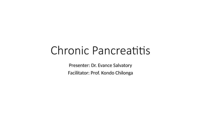 CHRONIC PANCREATITIS.pptx