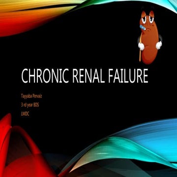 Chronic renal failure | PPTX