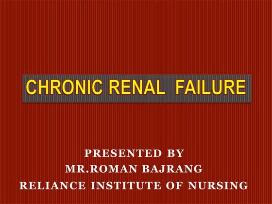 Chronic renal failure (CRF) | PPT