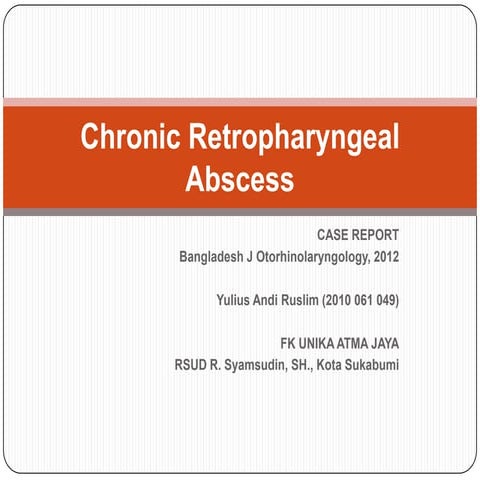 Chronic retropharyngeal abscess | PPTX