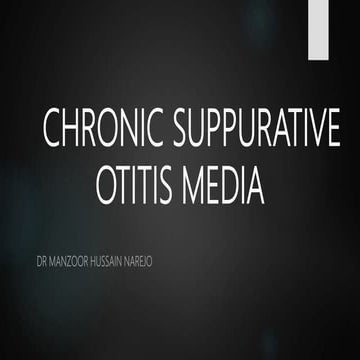 CHRONIC SUPPURATIVE OTITIS MEDIA.pptx