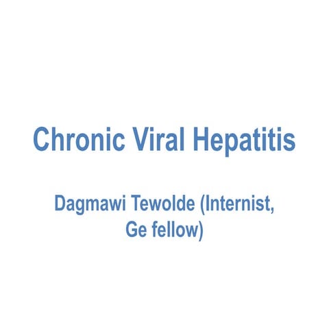 Chronic viral hepatitis for medical students | PPTX