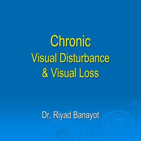 Chronic visual loss | PPTX
