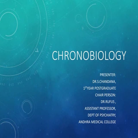 CHRONOBIOLOGY.pptx
