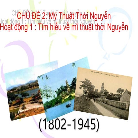 Chu de 2 So luoc mi thuat thoi Nguyen Tim hieu khai quat ve mi thuat ...
