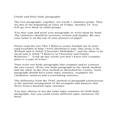 Chunk and Slice body paragraphsThe two paragraphs, together, a.docx