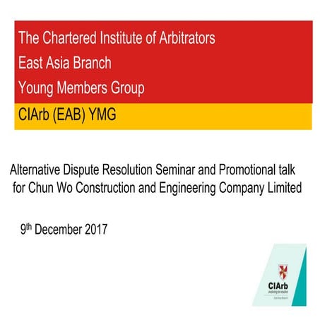 Adjudication Talk at Chun Wo Group | PDF