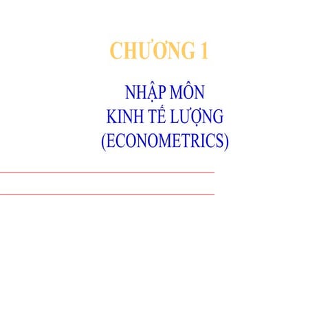 Slide Kinh tế lượng NEU.pdf