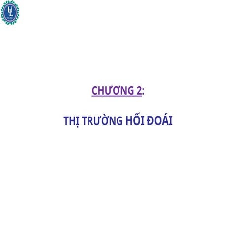 Chuong-2.-Thi-truong-hoi-doai-ahihiihaha.pptx