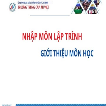 Chuong 00 - Gioi thieu mon hoc nhap mon lap trinh.pptx