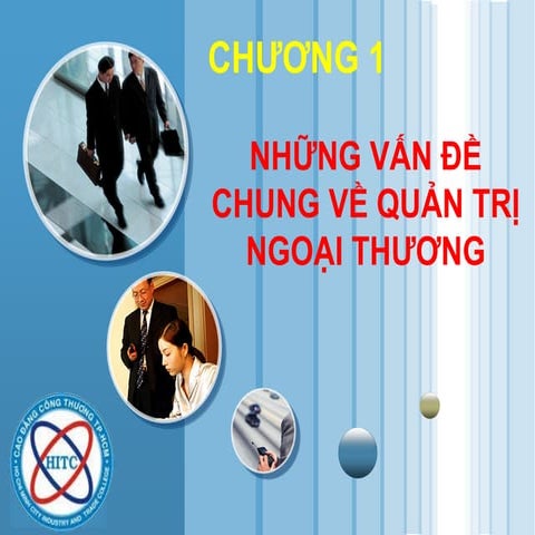 CHUONG 1 -TONG QUAN - QT NGOAI THUONG.pdf
