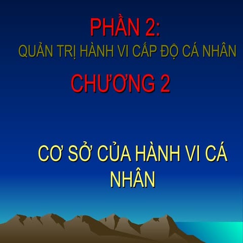 Hành vi tổ chức - Hành vi tổ chức - Hành vi tổ chức | PPT