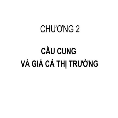 mô tả kinh tế học và cung cầu trong nền kinh tế | PPT